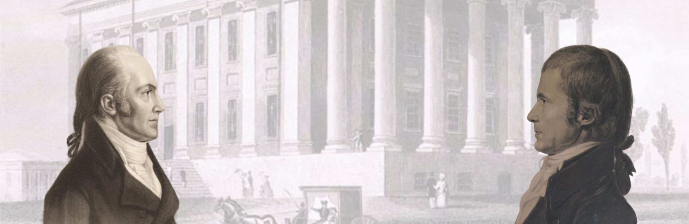 The Treason Trial of Aaron Burr: A Court End Tour - The Valentine Museum